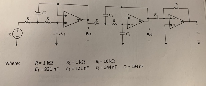 Solved The circuit below is a Fourth-Order Low Pass | Chegg.com