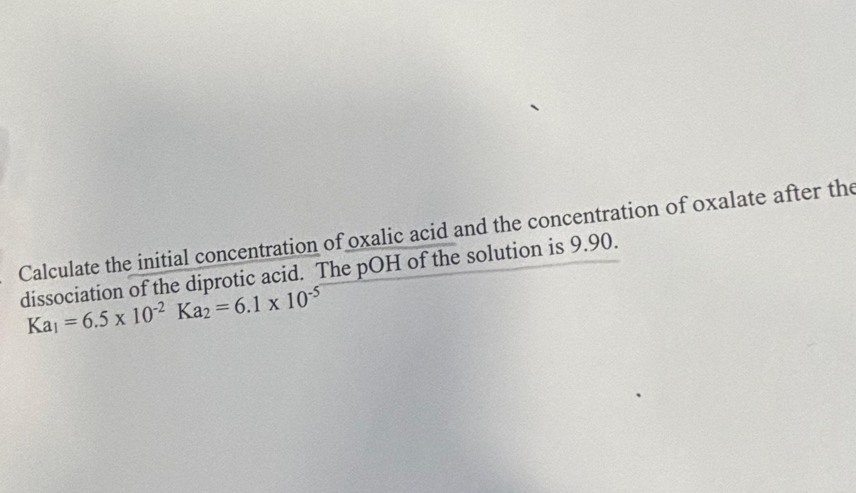 Solved Calculate the initial concentration of oxalic acid | Chegg.com