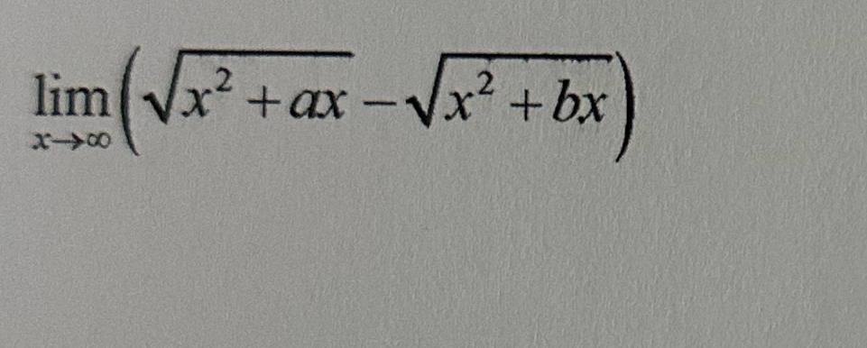 Solved limx→∞(x2+ax2-x2+bx2) | Chegg.com