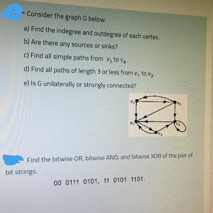 Solved - Consider the graph G below. a) Find the indegree | Chegg.com