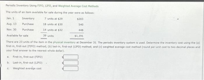 Solved Periodic Inventory Using FIFO, LIFO, and Weighted | Chegg.com