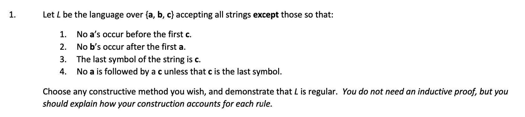 Solved 1. Let L be the language over {a,b,c} accepting all | Chegg.com