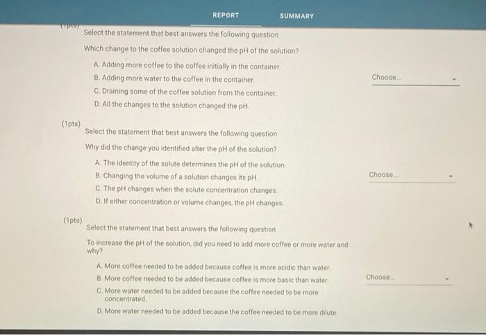 REPORT SUMMARY (11pts) pH Scale Open the PhET lab | Chegg.com
