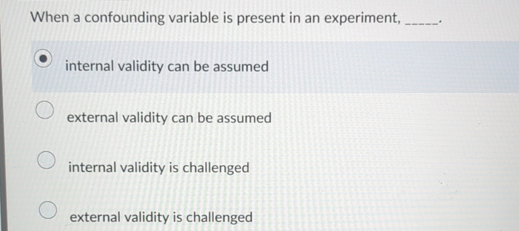 Solved When a confounding variable is present in an | Chegg.com