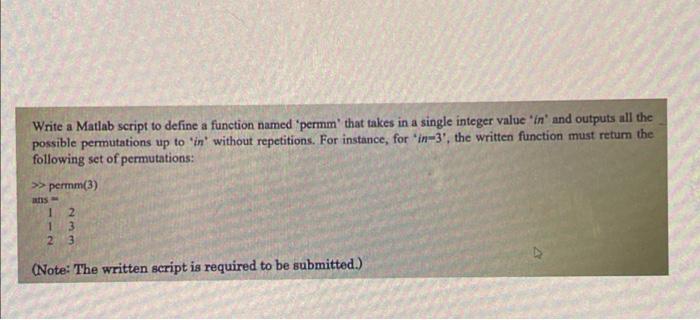 Solved Write a Matlab script to define a function named | Chegg.com