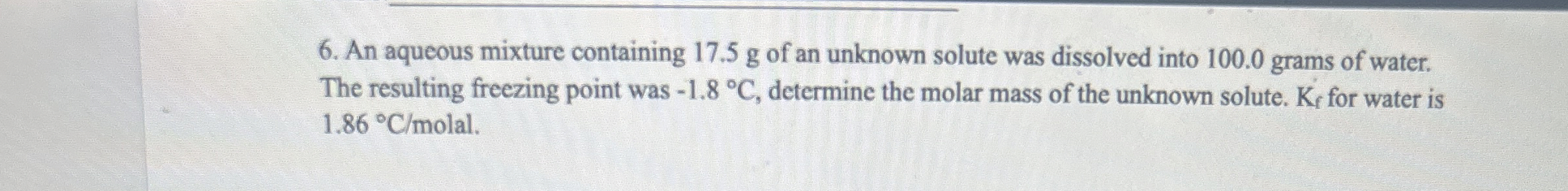 Solved An aqueous mixture containing 17.5 ﻿g of an unknown | Chegg.com