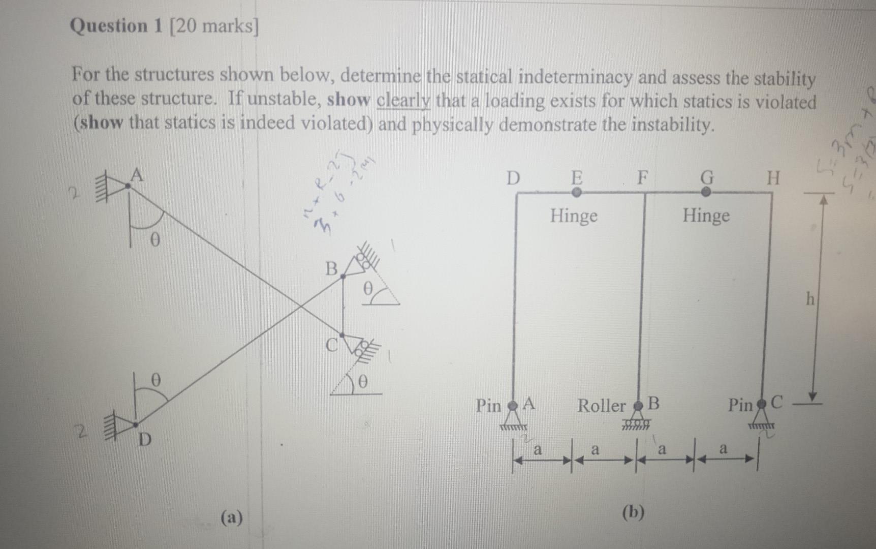 [Solved]: Question 1 [20 marks] For the structures
