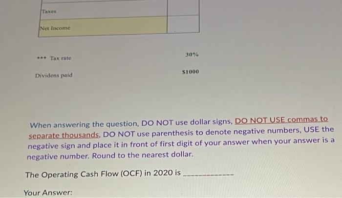 Solved When answering the question, DO NOT use dollar signs, | Chegg.com