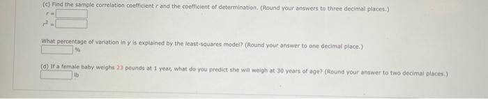Solved C Find The Sample Correlation Coefficient R And The