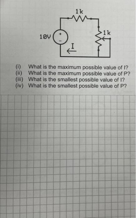 Solved (i) What is the maximum possible value of I? (ii) | Chegg.com