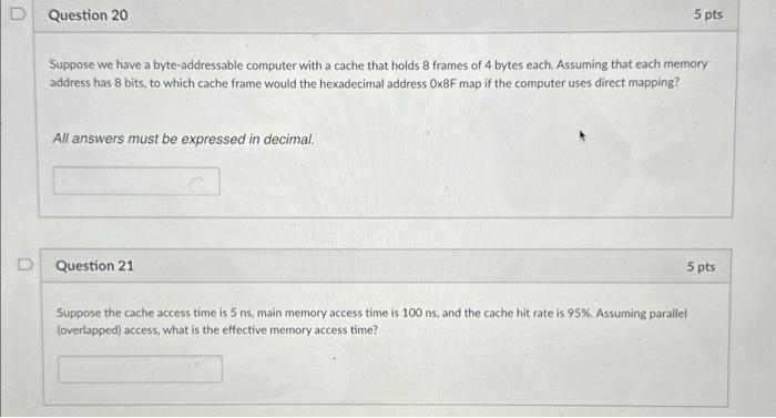 Solved Suppose we have a byte-addressable computer with a | Chegg.com
