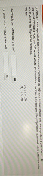 Solved (2 ﻿points) ﻿A newspaper conducted a statewide survey | Chegg.com