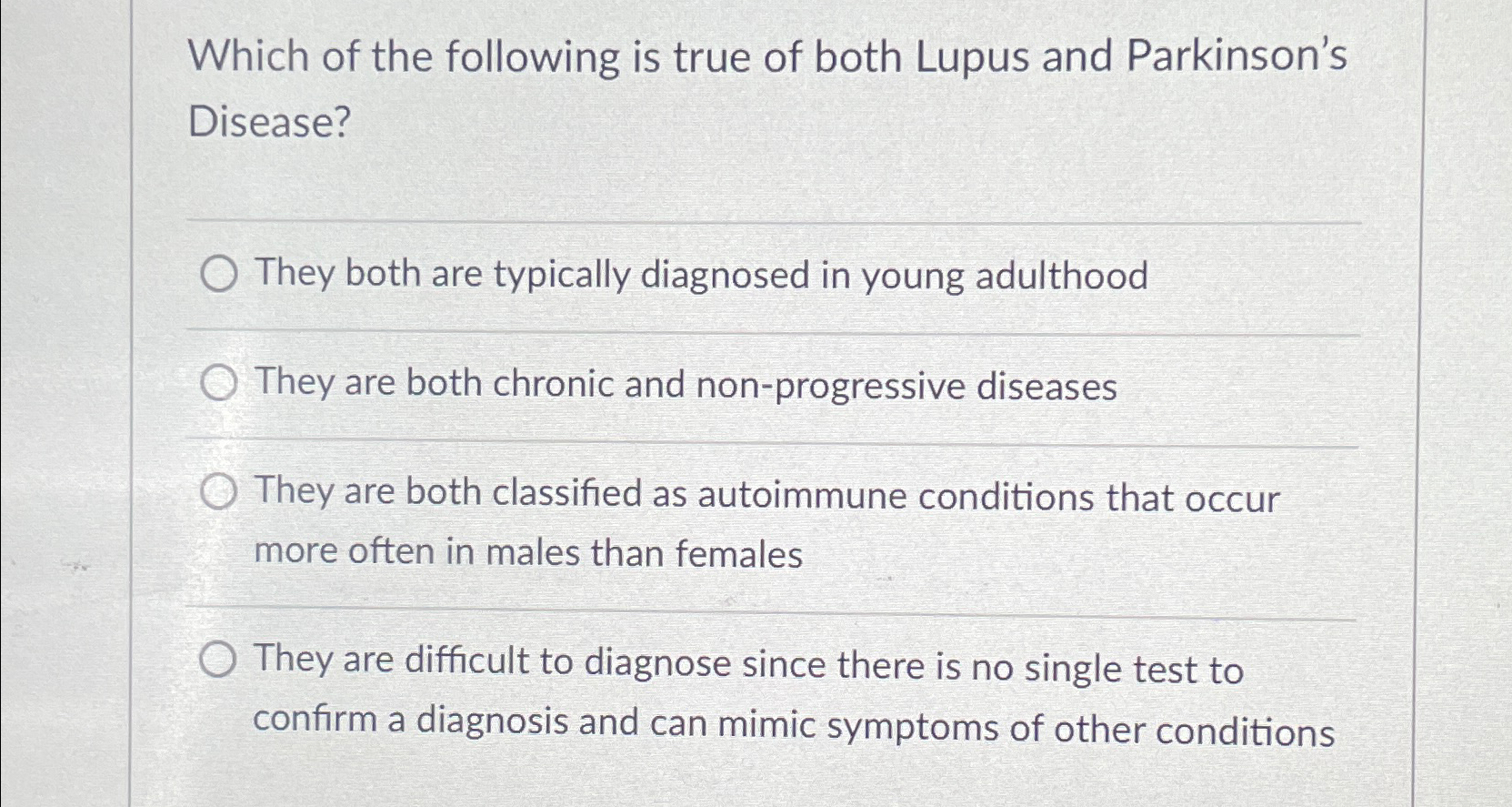 Solved Which of the following is true of both Lupus and | Chegg.com