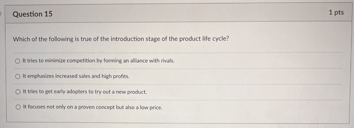 Solved Question 15Which of the following is true of the | Chegg.com