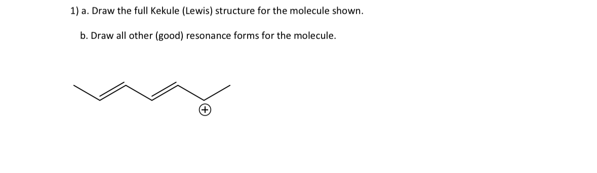 Solved a. ﻿Draw the full Kekule (Lewis) ﻿structure for the | Chegg.com