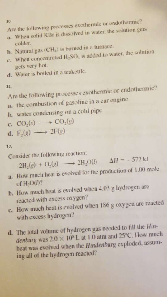 Solved 10. Are the following processes exothermic or | Chegg.com