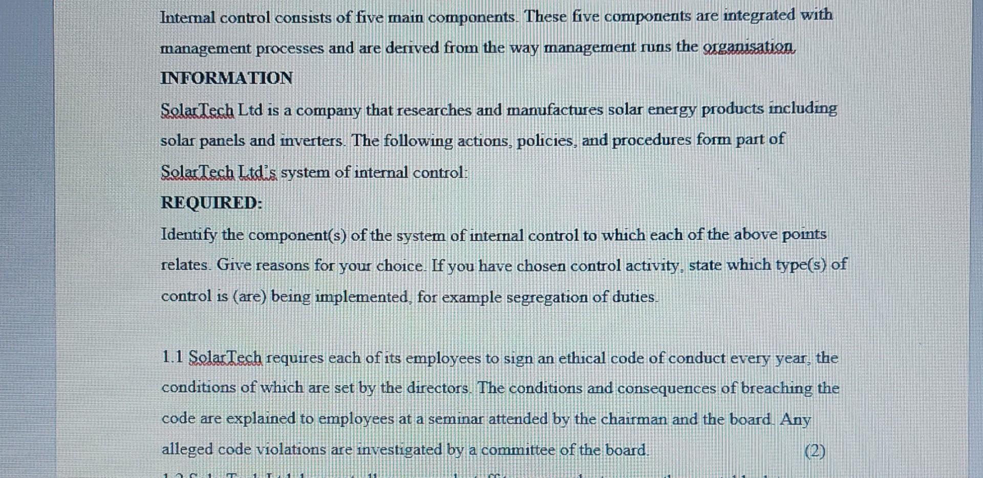 Solved Internal control consists of five main components. | Chegg.com