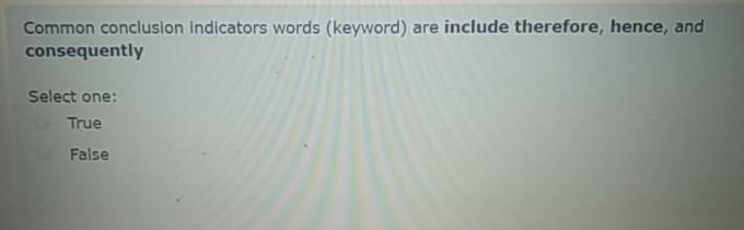 Solved Common conclusion Indicators words (keyword) are | Chegg.com