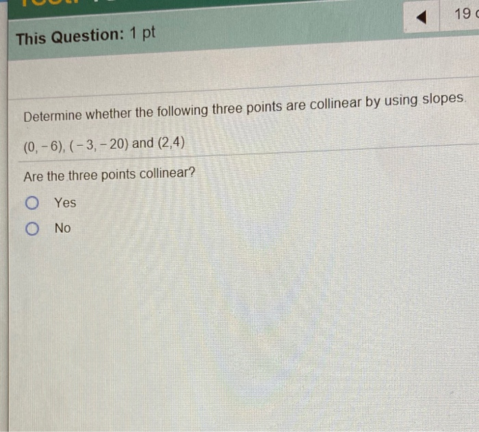 Solved 190 This Question: 1 pt Determine whether the | Chegg.com