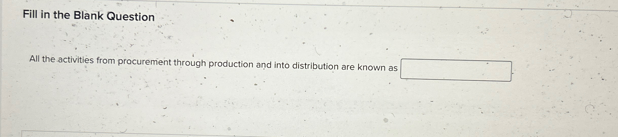 Solved Fill in the Blank QuestionAll the activities from | Chegg.com