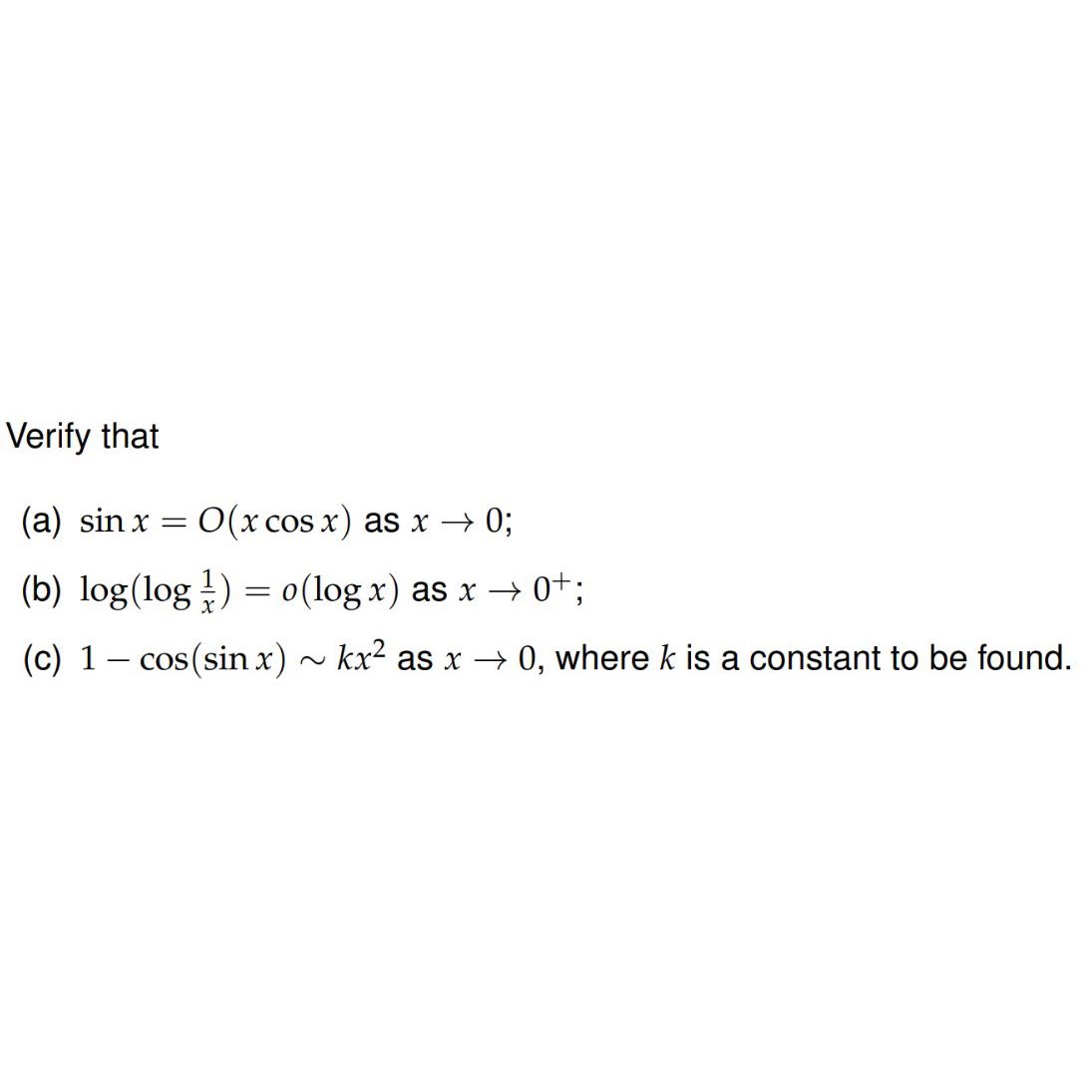 Solved Verify that(a) sinx=O(xcosx) ﻿as | Chegg.com