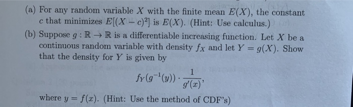 Solved (a) For any random variable X with the finite mean | Chegg.com