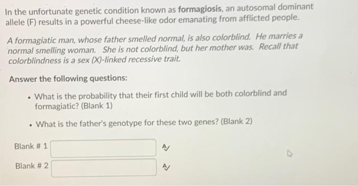 Solved In the unfortunate genetic condition known as | Chegg.com