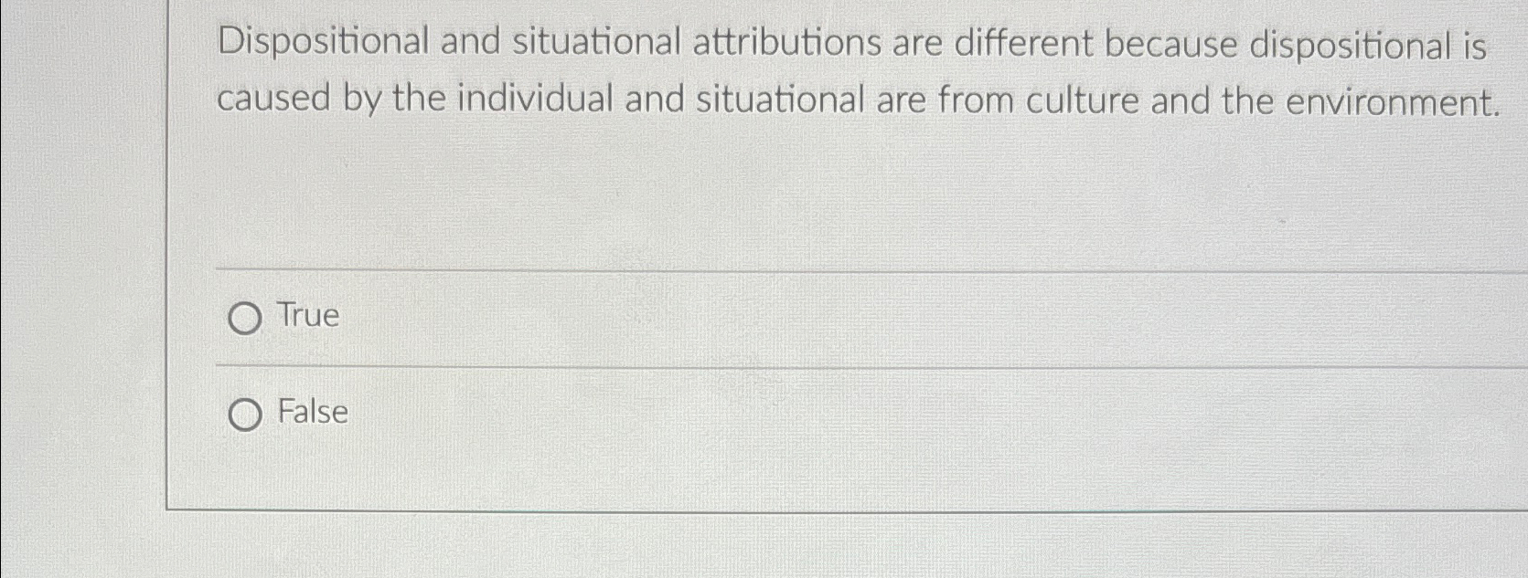 Solved Dispositional and situational attributions are | Chegg.com