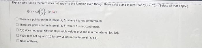 Solved Explain why Rolle's theorem does not apply to the | Chegg.com