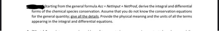 Solved Starting from the general formula Acc = Netinput + | Chegg.com