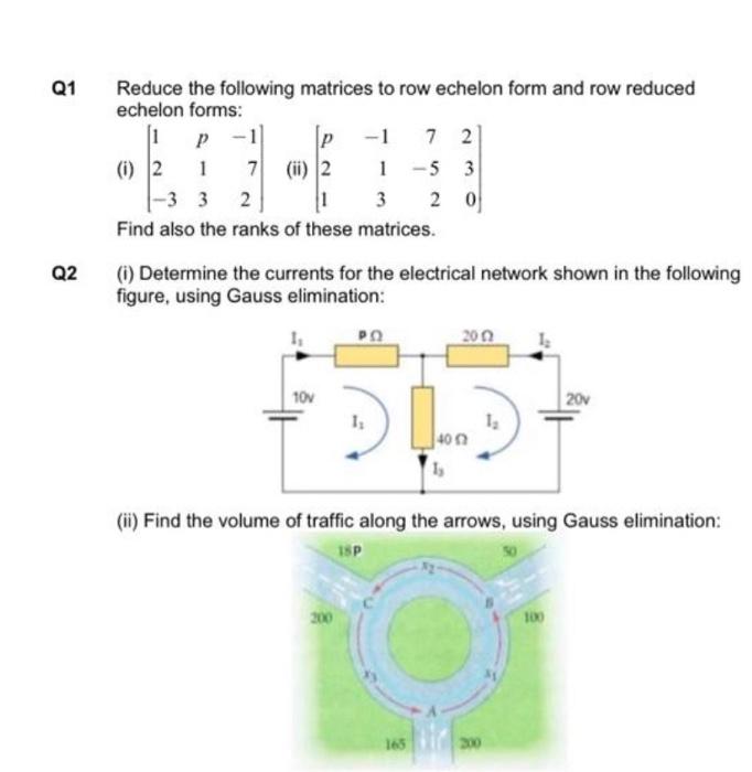 Solved Q1 Reduce the following matrices to row echelon form | Chegg.com