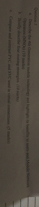 Solved Question 5a. ﻿Describe the 4th Generation mobile | Chegg.com