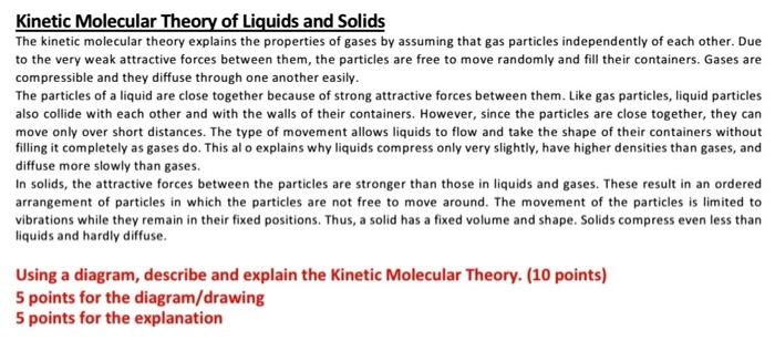 Solved Kinetic Molecular Theory of Liquids and Solids The | Chegg.com