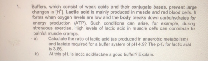 Solved 1. Buffers, which consist of weak acids and their | Chegg.com