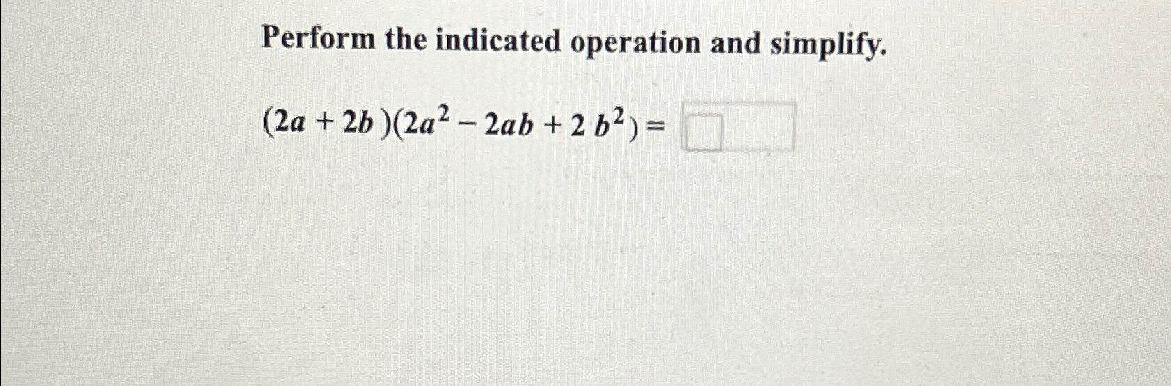 Solved Perform the indicated operation and | Chegg.com