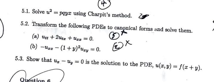 Solved 5.1. Solve u2=pqyx using Charpit's method. 2 5.2. | Chegg.com