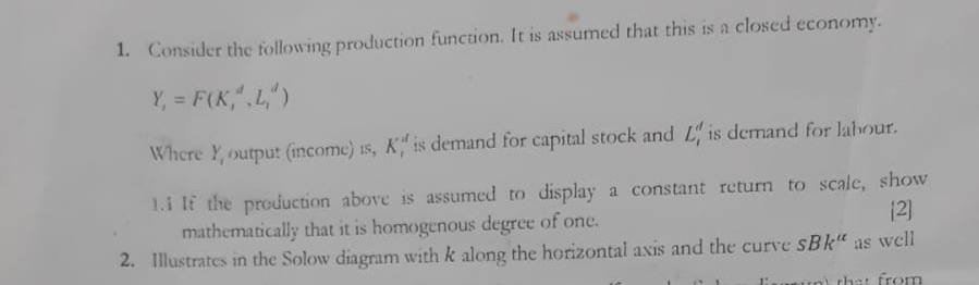 Solved Consider the following production function. It is | Chegg.com