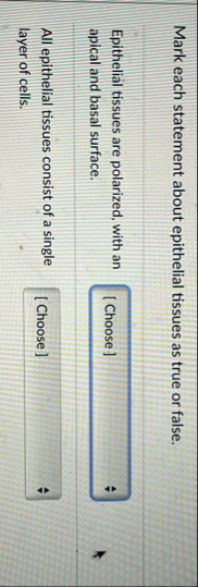 Solved Mark each statement about epithelial tissues as true | Chegg.com