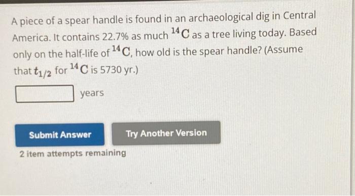 Solved A wooden artifact is burned and found to contain 21 g | Chegg.com