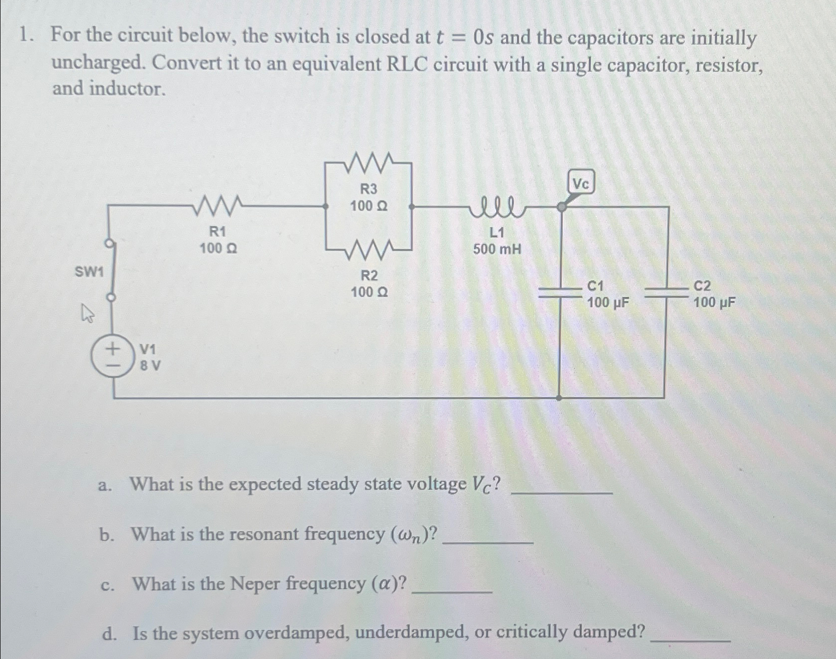 Solved For the circuit below, the switch is closed at t=0s | Chegg.com
