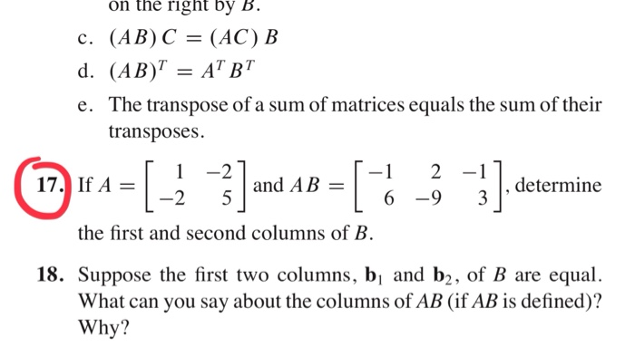 Solved on the right by B. c. (AB) C = (AC) B d. (AB)T = AT | Chegg.com