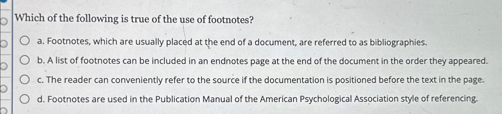 Solved Which of the following is true of the use of | Chegg.com