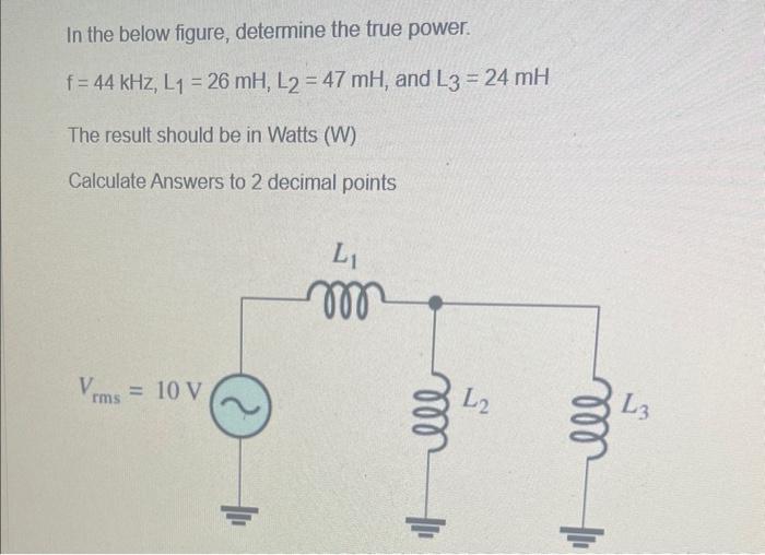 Solved In the below figure, determine the true power. | Chegg.com
