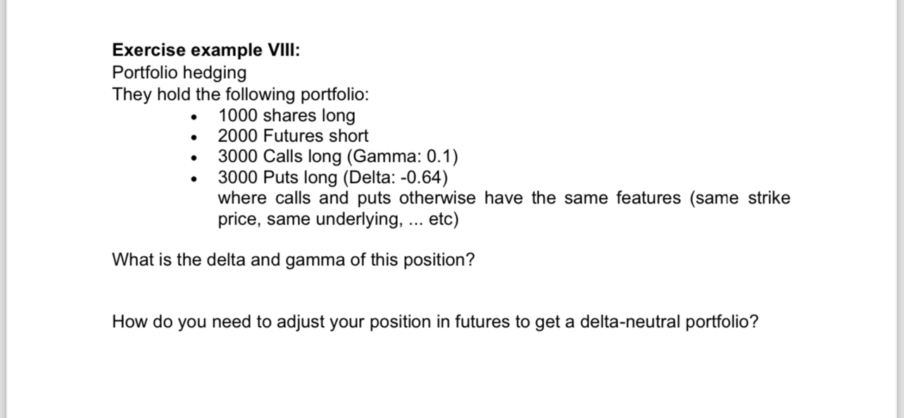 Solved Exercise example VIII:Portfolio hedging They hold the | Chegg.com