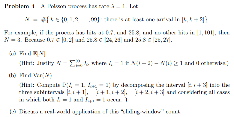 A Poisson process has rate λ = 1. ﻿Let N = ﻿# | Chegg.com