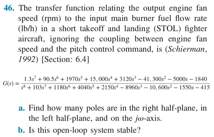 Solved 46. The transfer function relating the output engine | Chegg.com