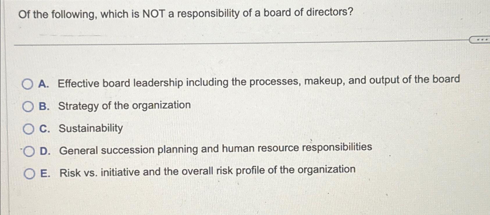 Solved Of the following, which is NOT a responsibility of a | Chegg.com