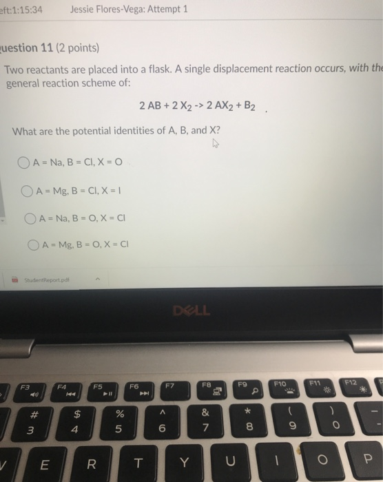 Solved eft:1:15:34 Jessie Flores-Vega: Attempt 1 question 11 | Chegg.com Solved eft:1:15:34 Jessie Flores-Vega: Attempt 1 question 11 | Chegg.com