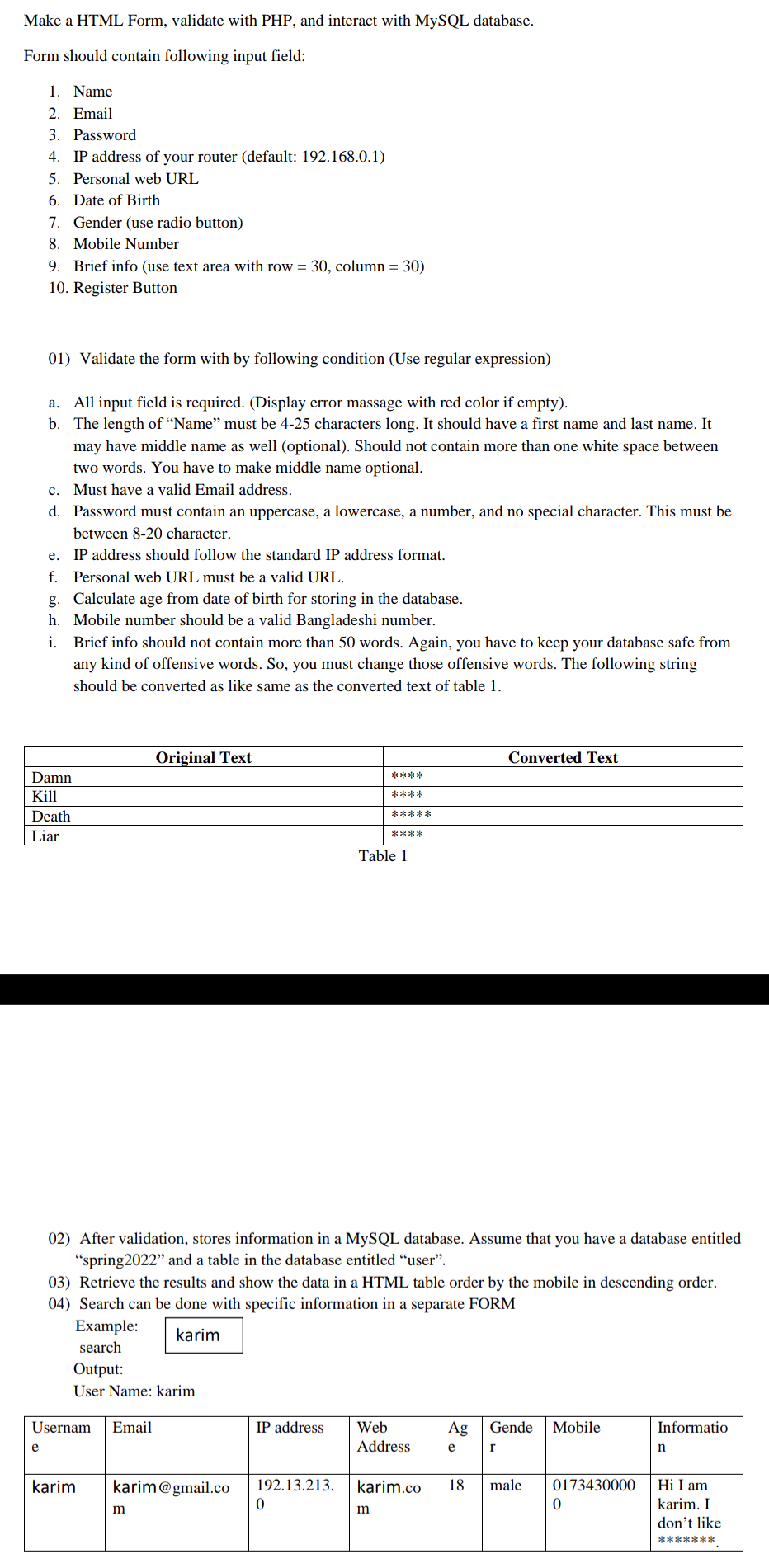 Solved Make a HTML Form, validate with PHP, and interact | Chegg.com