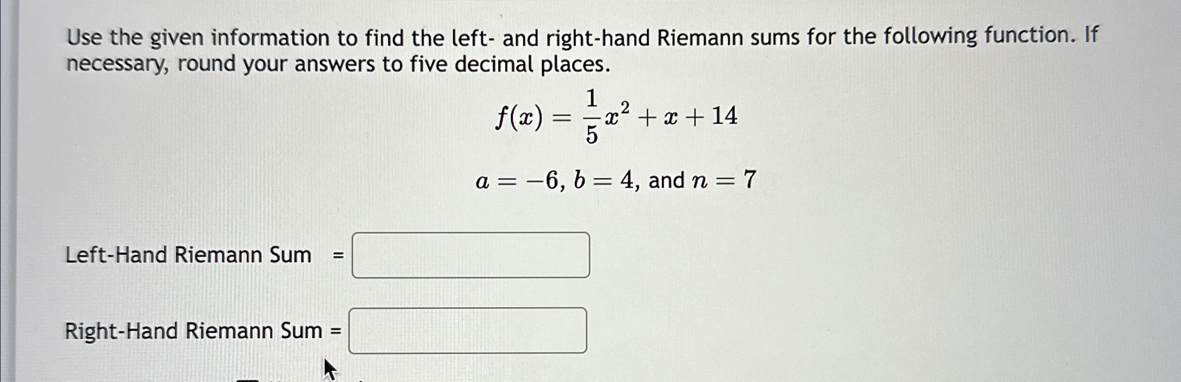 Solved Use the given information to find the left- ﻿and | Chegg.com